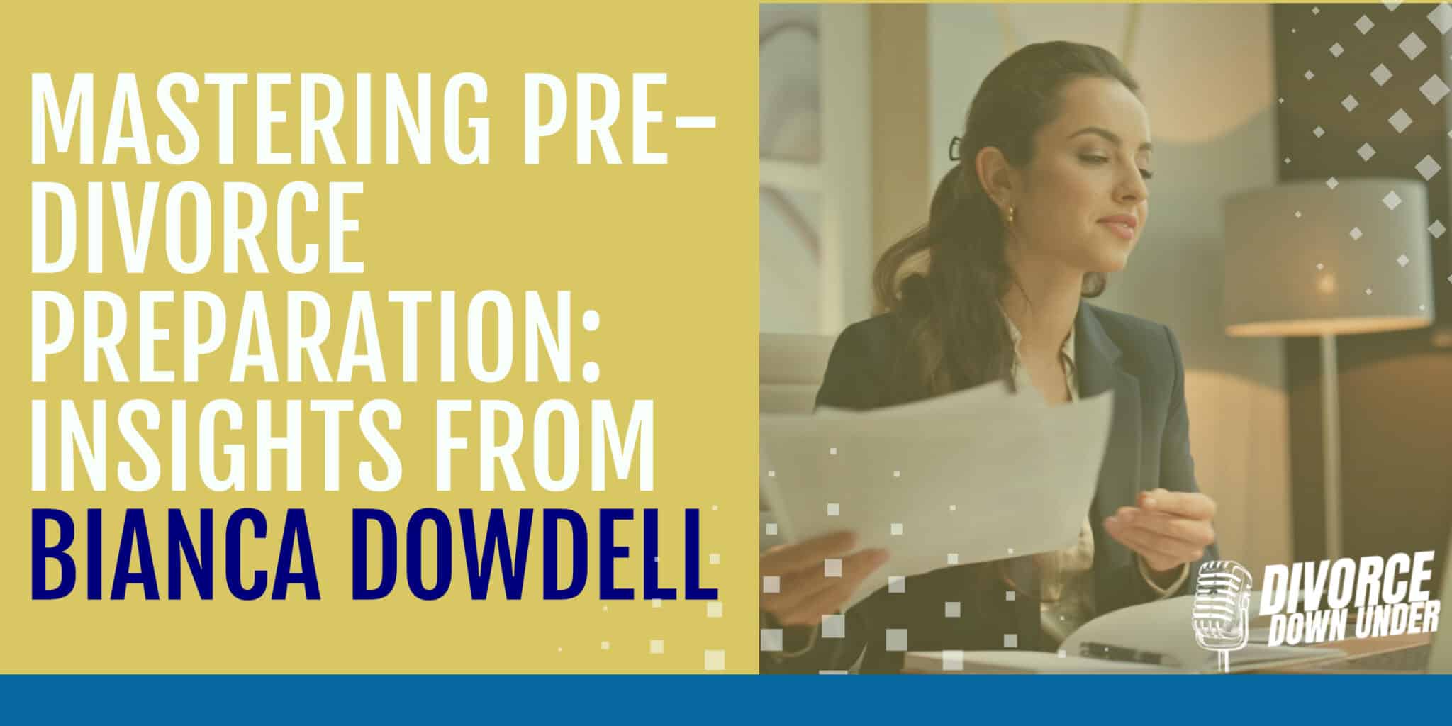 Pre-Divorce Planning: Tips for Financial Stability